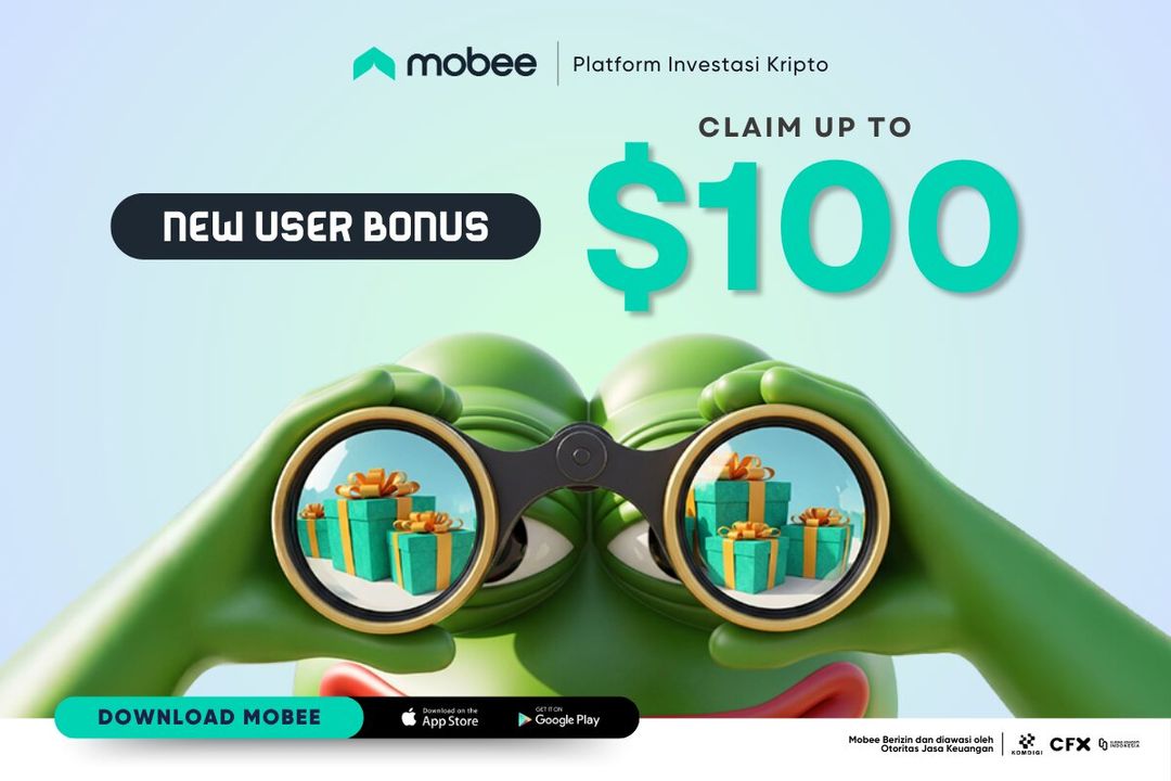 Dapatkan Airdrop hingga 100 USDT, khusus Pengguna Baru Mobee!