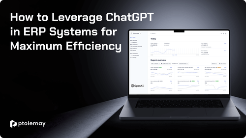 Boost ERP Efficiency with ChatGPT: Automate, Save Costs, and Scale Fast
