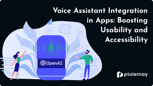 Voice Assistant Integration in Apps: AI-Powered Voice Control [2025]