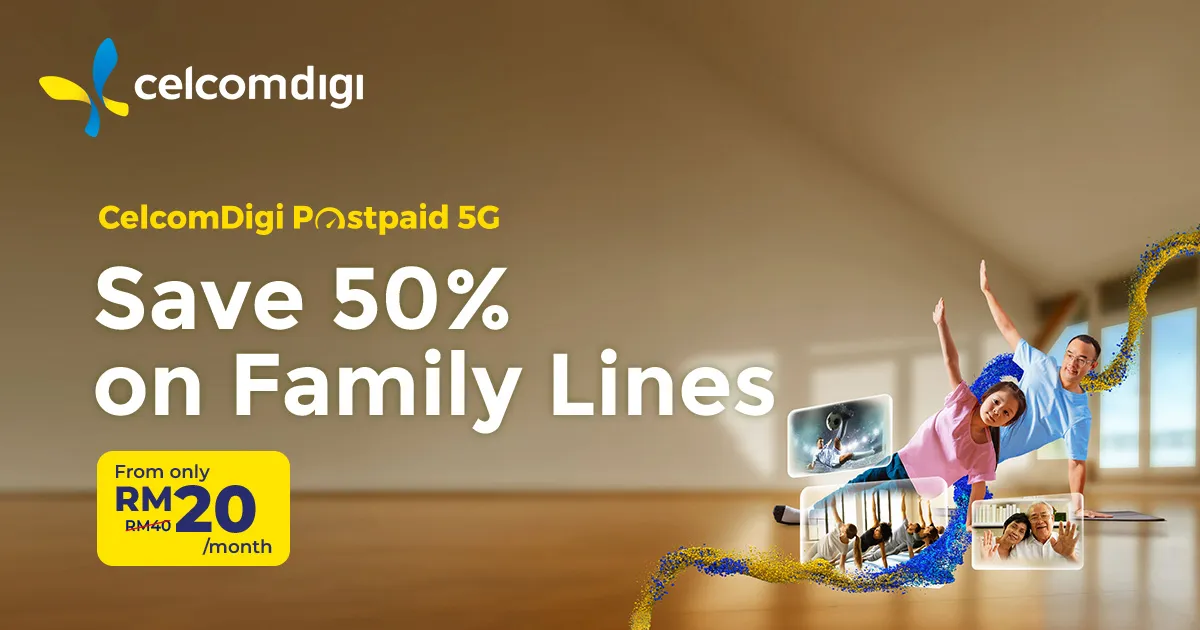 CelcomDigi Postpaid | Save 50% on Family Lines From Only RM20