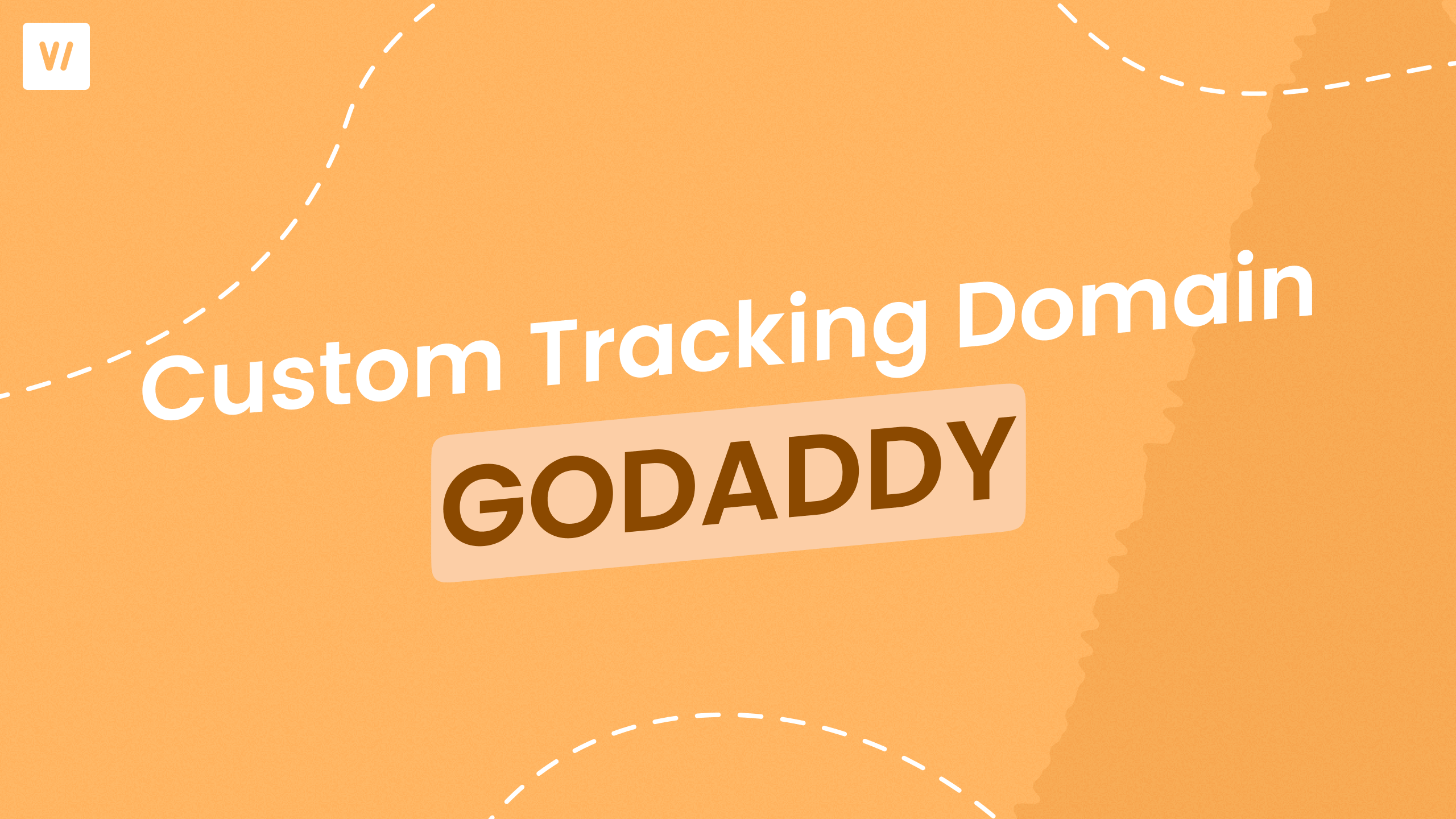 How to Set Up a Custom Tracking Domain in GoDaddy