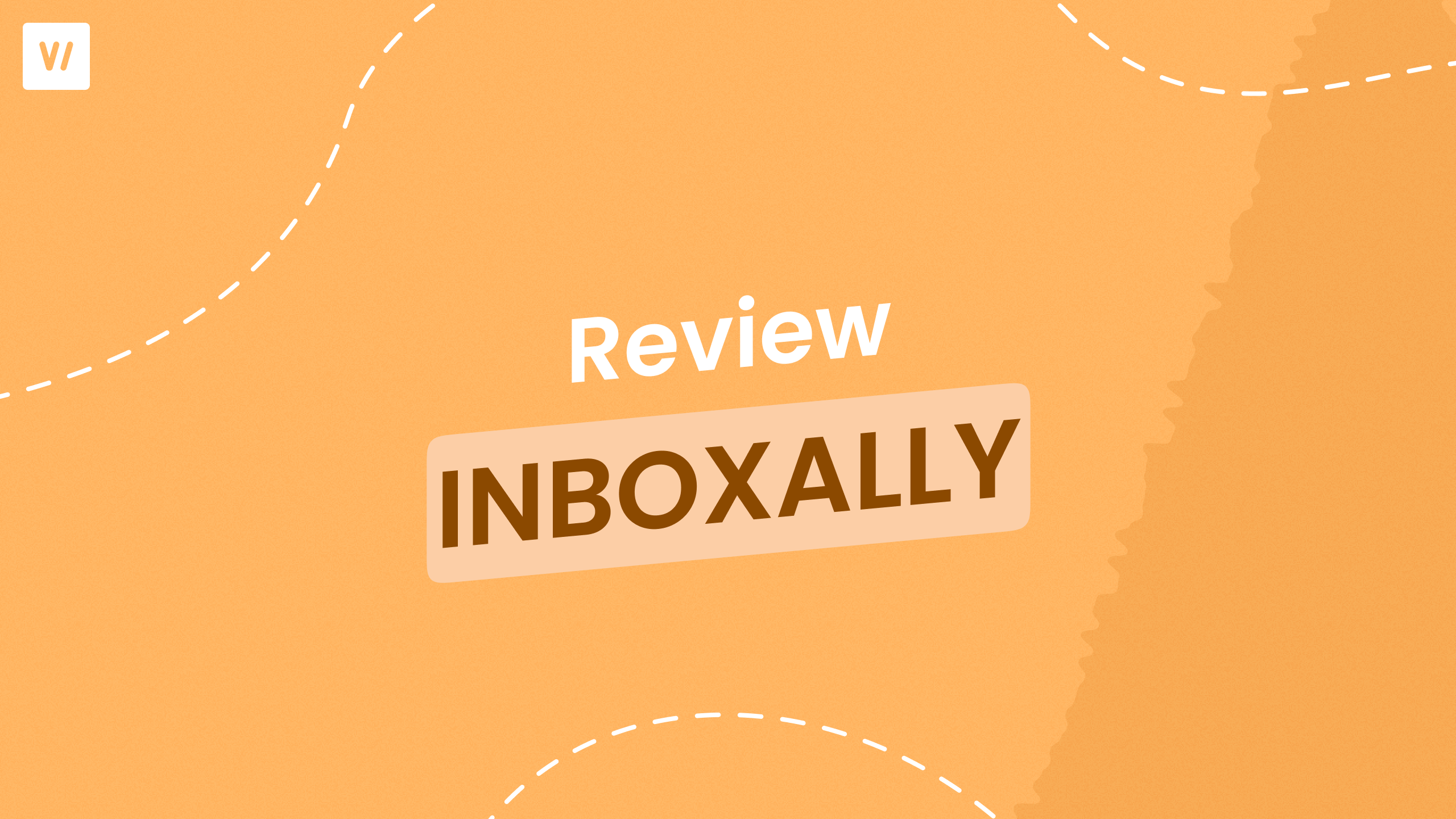 Inboxally Review - Features, Pros and Cons, Ratings