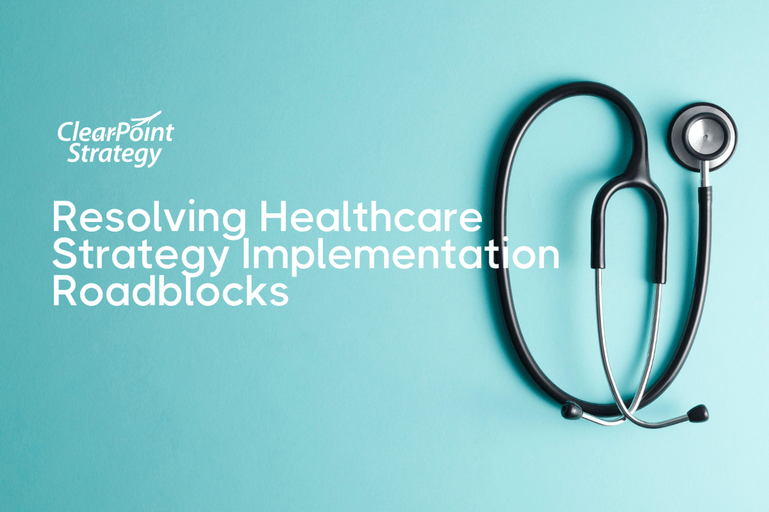 Resolve Challenges in Healthcare Strategy