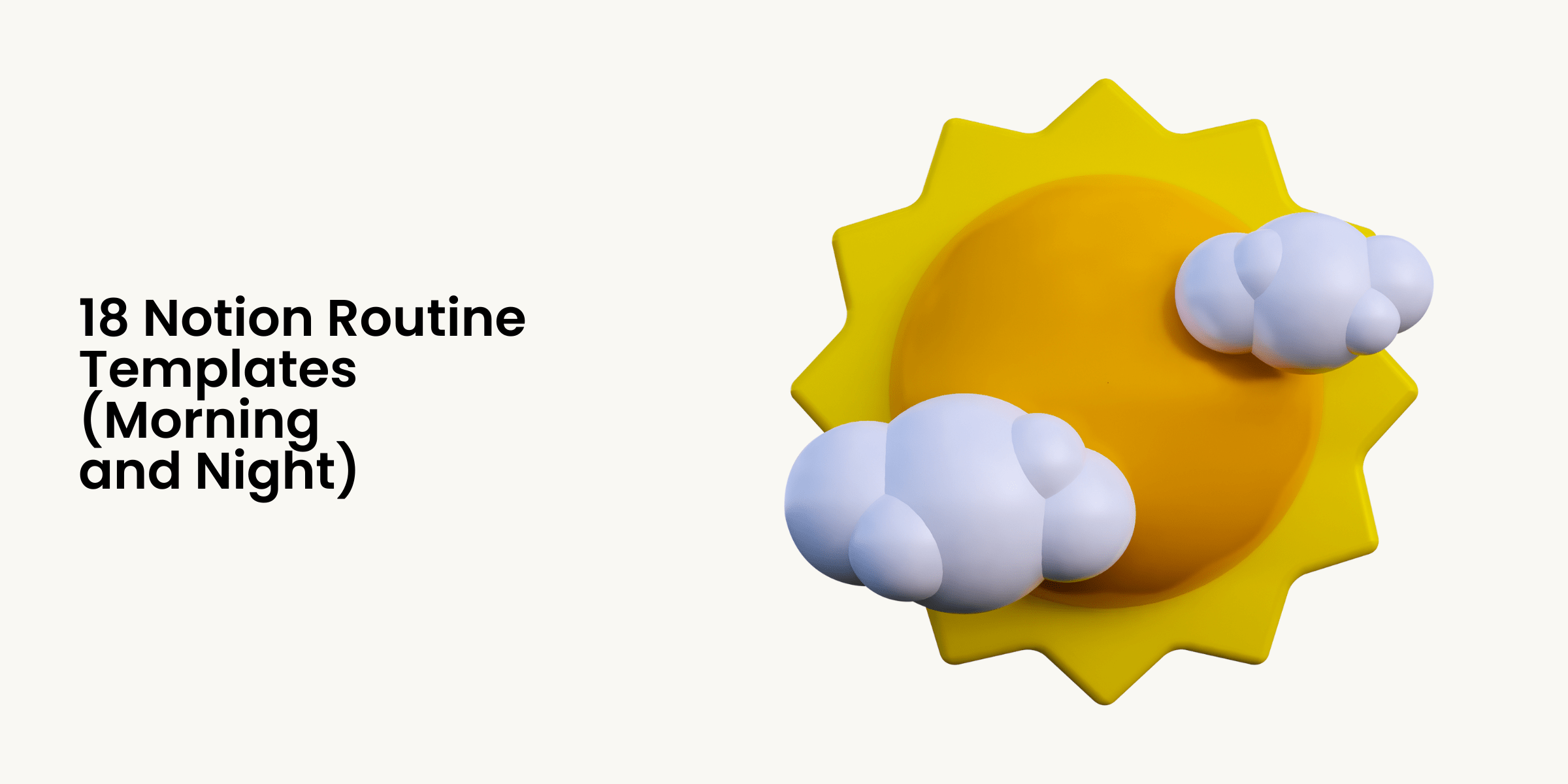 18 Notion Routine Templates (Morning and Night) for 2024