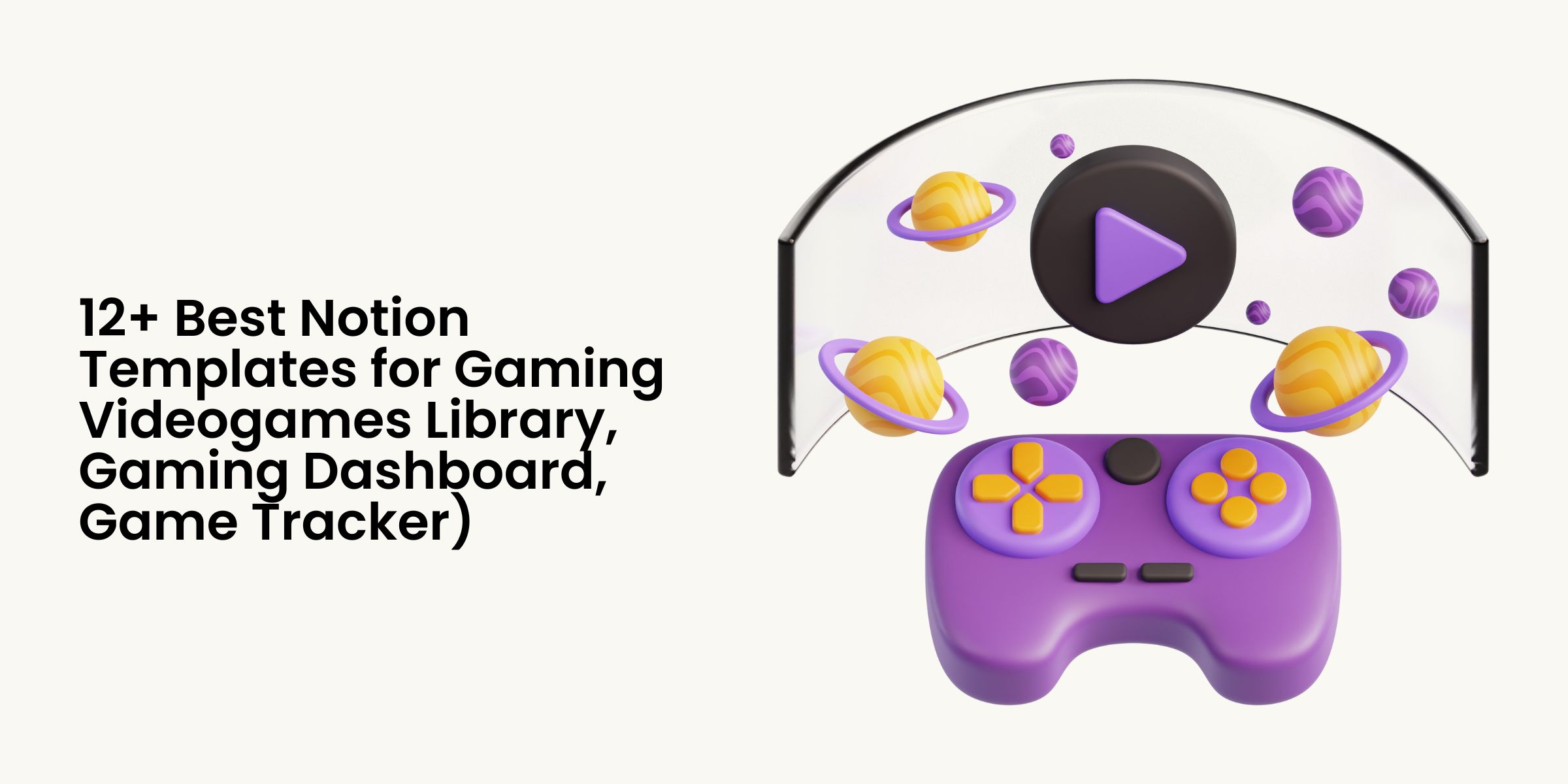 12+ Best Notion Templates for Gaming Videogames Library, Gaming ...