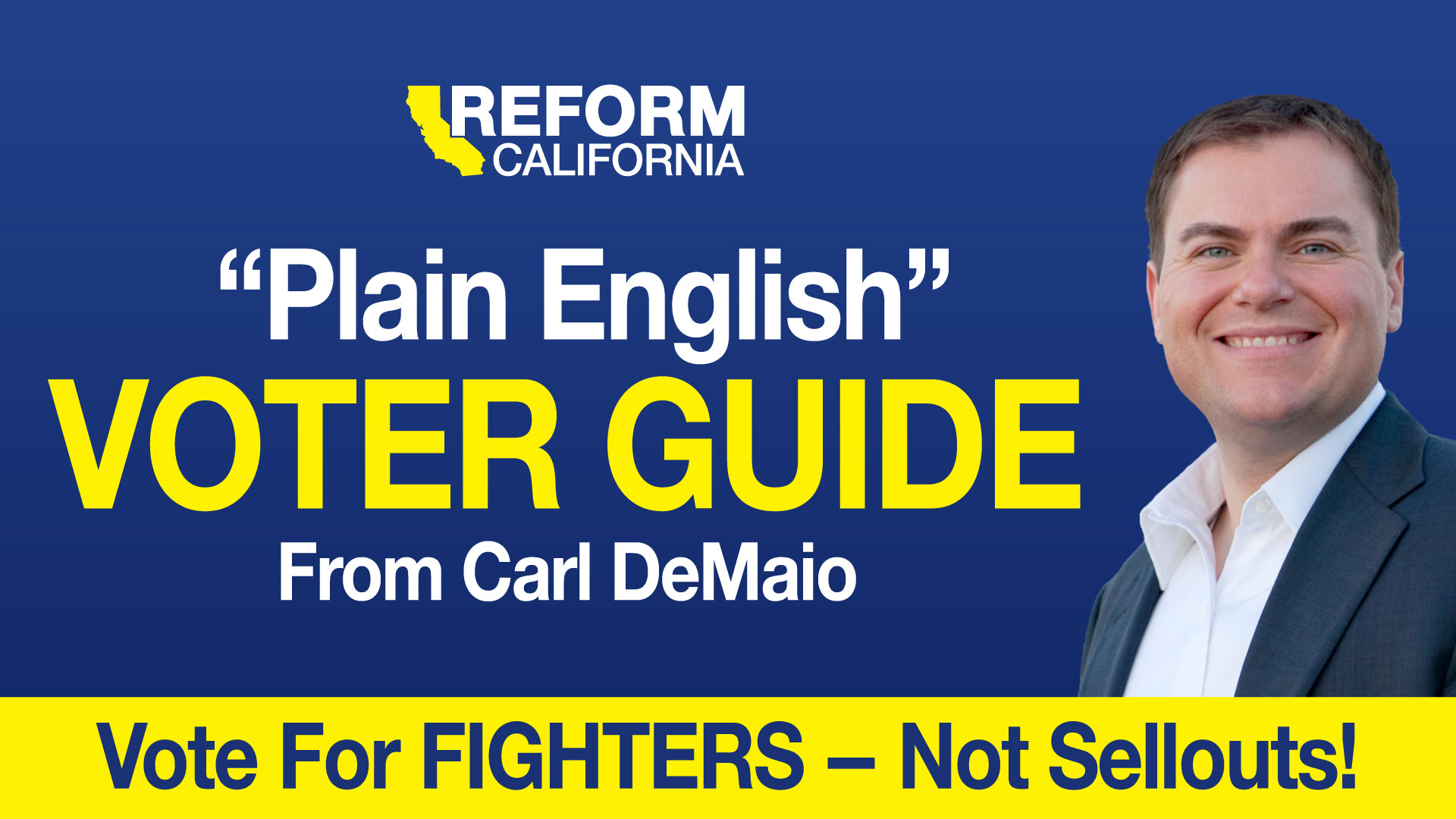 Reform California Voter Guide • CA Statewide Voter Guide