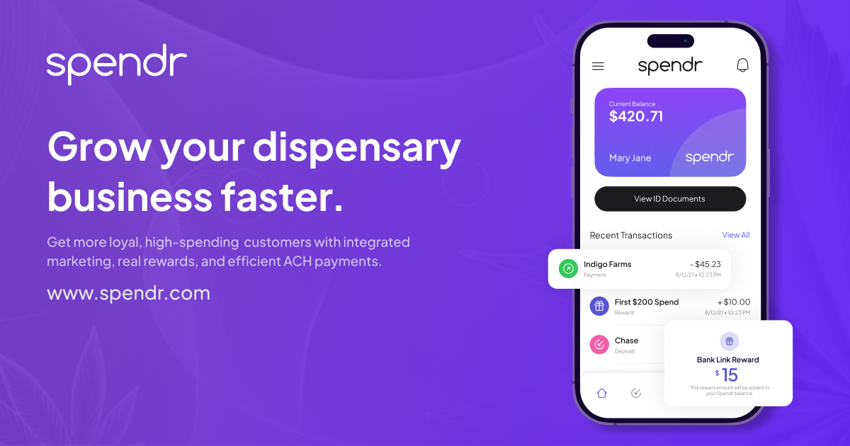 Payments, Rewards, Marketing App for Dispensaries | Spendr