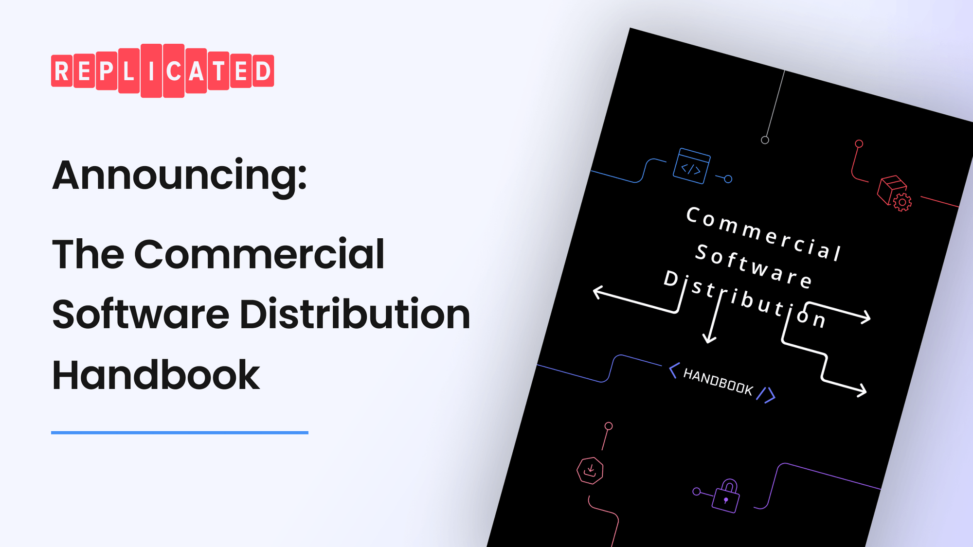 The Commercial Software Distribution Platform | Replicated