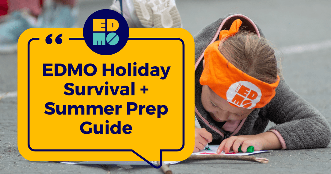 EDMO Holiday Survival + Summer Prep Guide - EDMO Blog