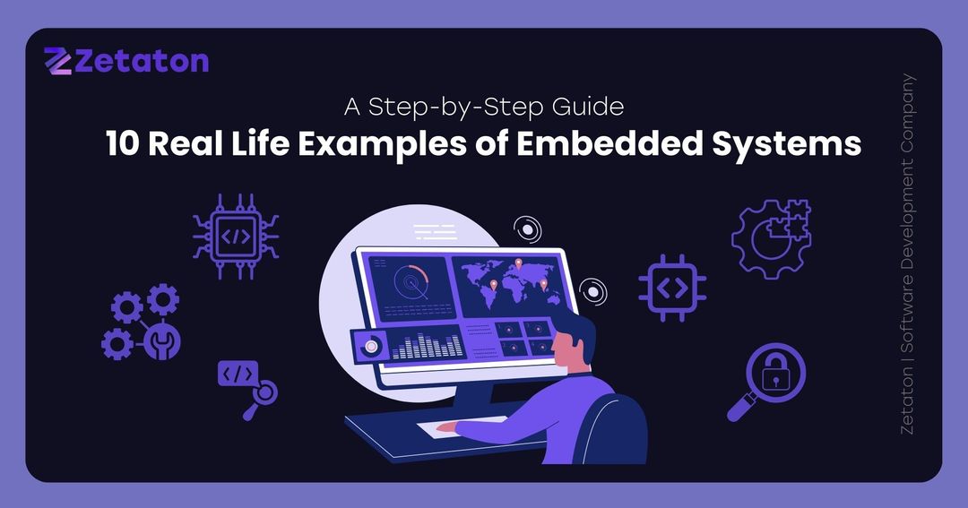 10 Real Life Examples of Embedded Systems