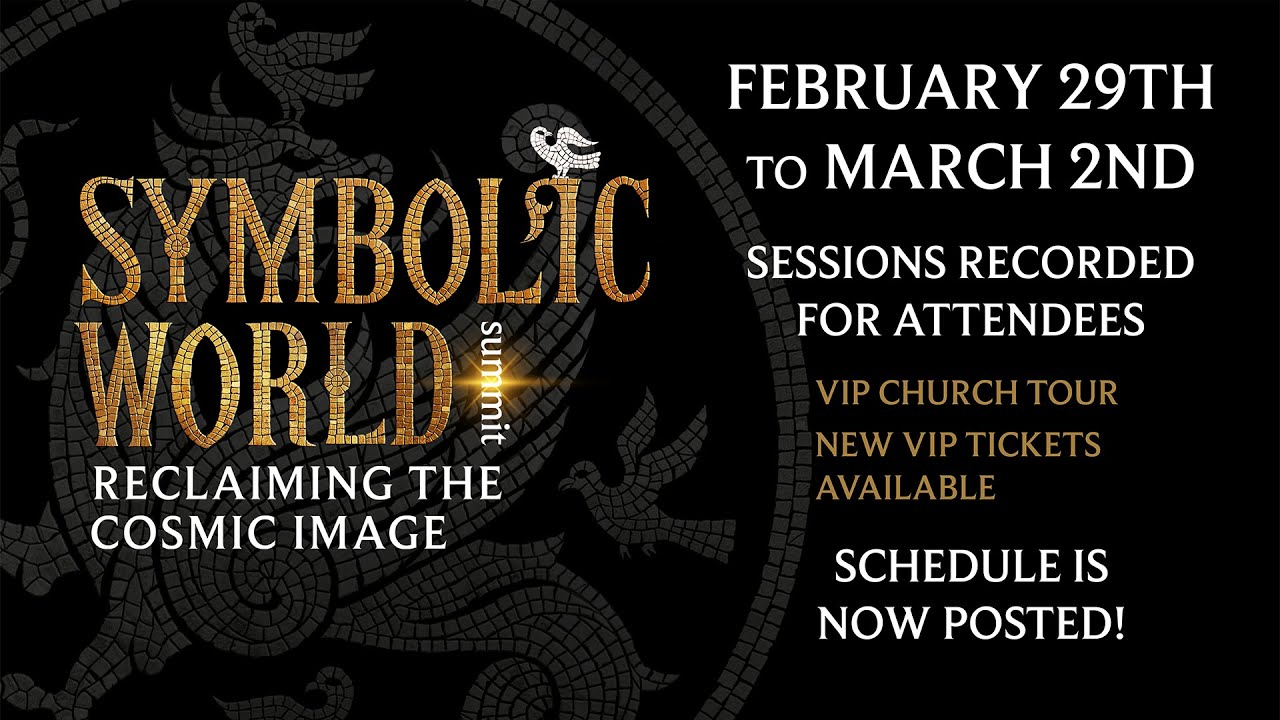 The Symbolic World Summit -- Update and Schedule! - The Symbolic World