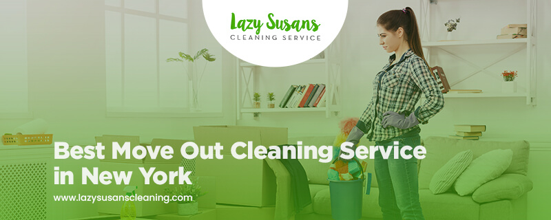 Best Move-Out Cleaning Services in New York - 24Hr Quick Service | Lazy ...