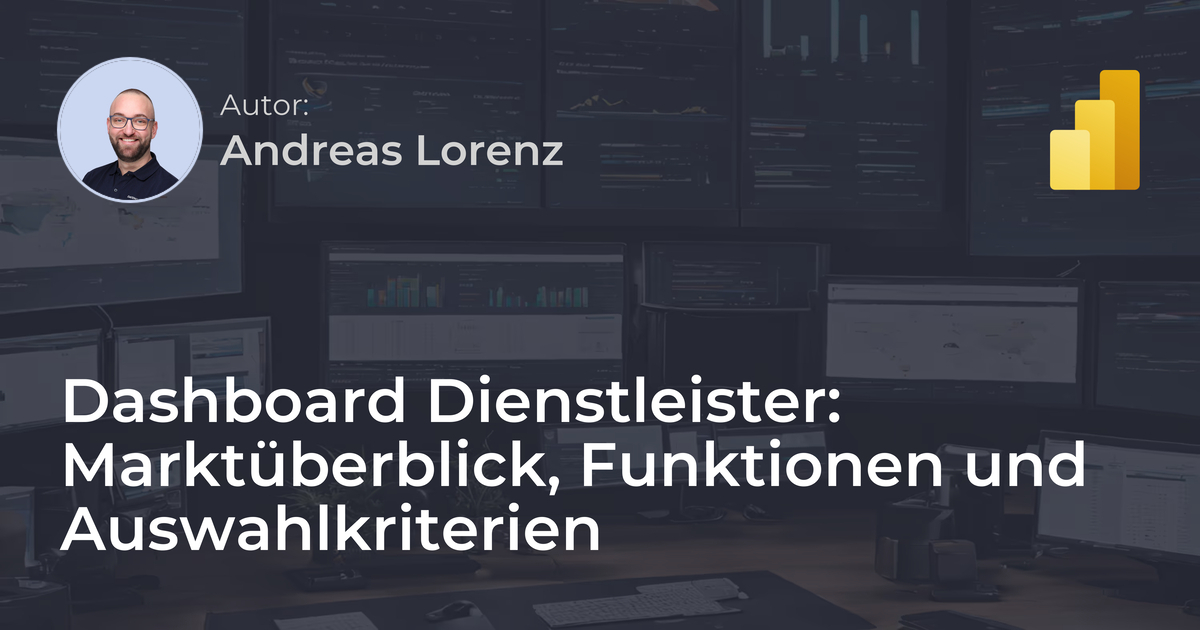 Dashboard Dienstleister: Markt & Auswahl
