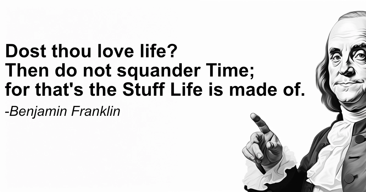 83 Benjamin Franklin Quotes