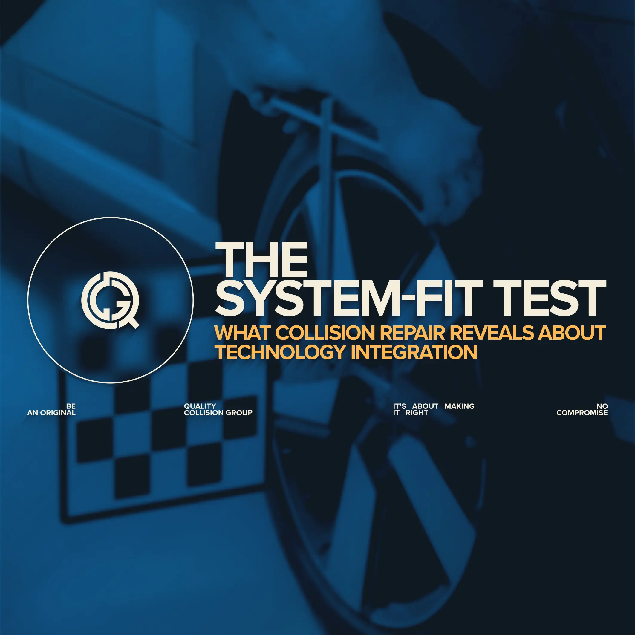 Quality Collision Group | News | The System-Fit Test: What Collision ...