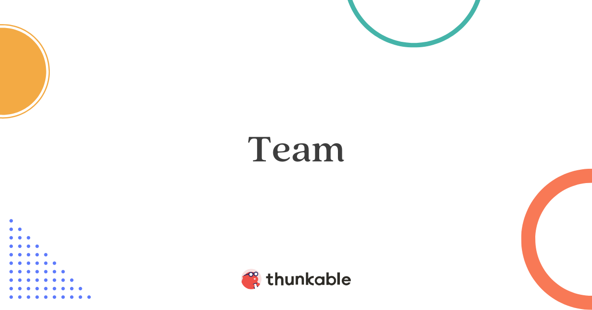 Meet the Thunkable Team