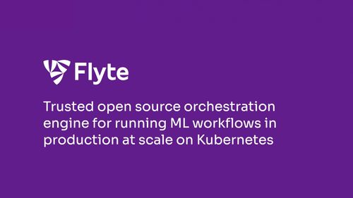 Build production-grade data and ML workflows, hassle-free with Flyte