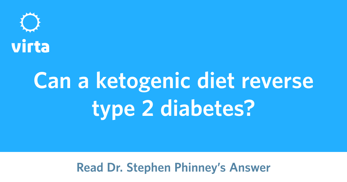 Can a ketogenic diet reverse type 2 diabetes?