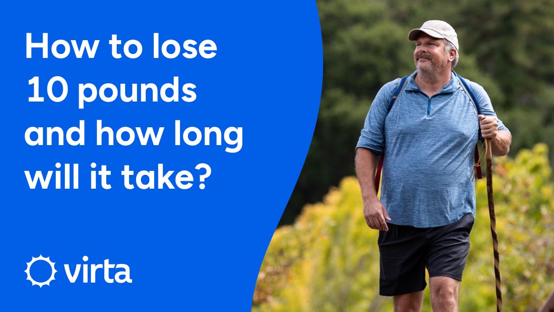 How to Lose 10 lbs and How Long it Will Take | Virta Health