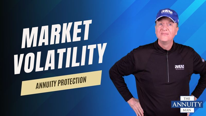 How Annuities Protect You from Market Volatility