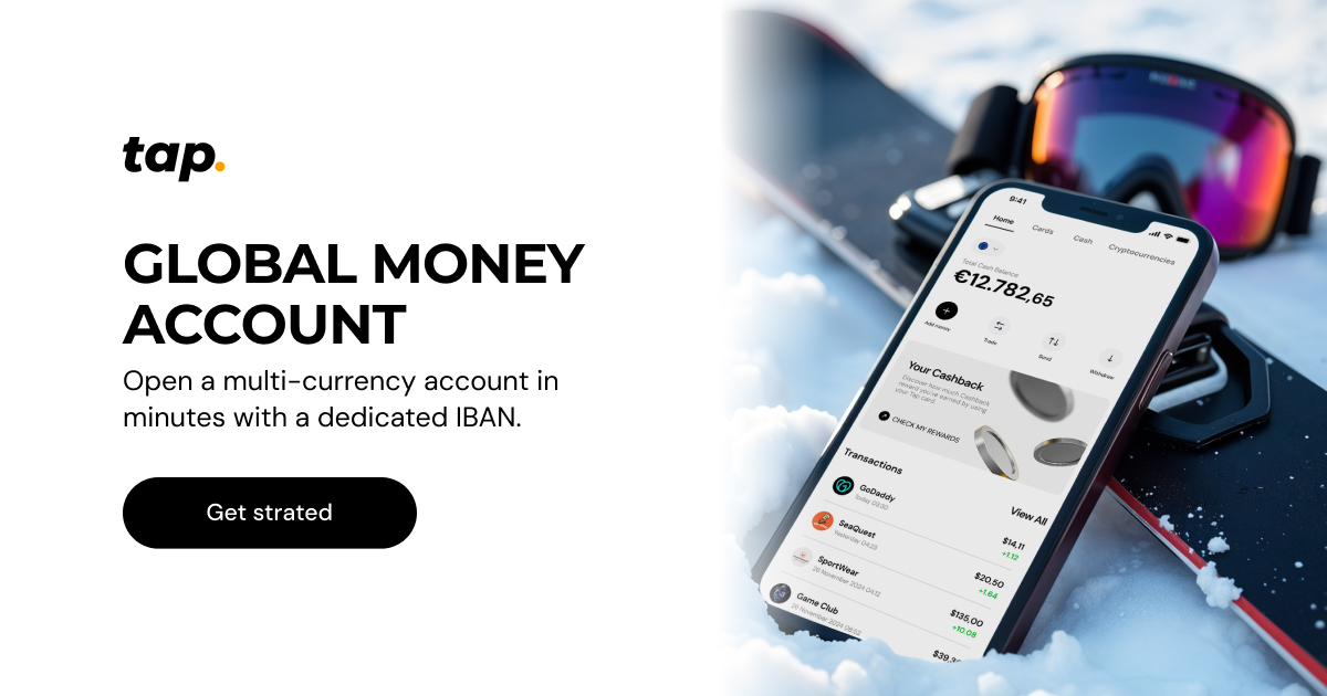 Tap Money Account: Smart, Flexible, Multicurrency
