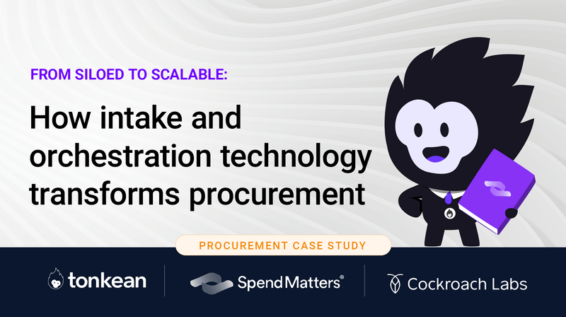 Tonkean - From Siloed to Scalable: How Intake and Orchestration ...