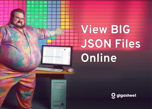 Need a Huge JSON Viewer?