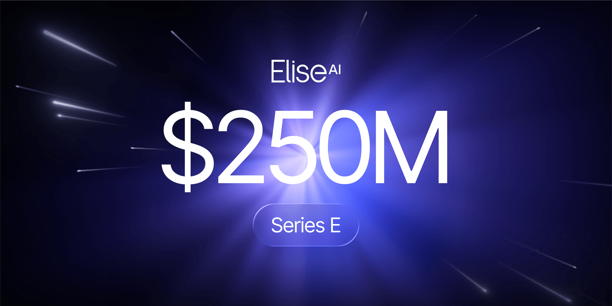 EliseAI Raises $250M Series E