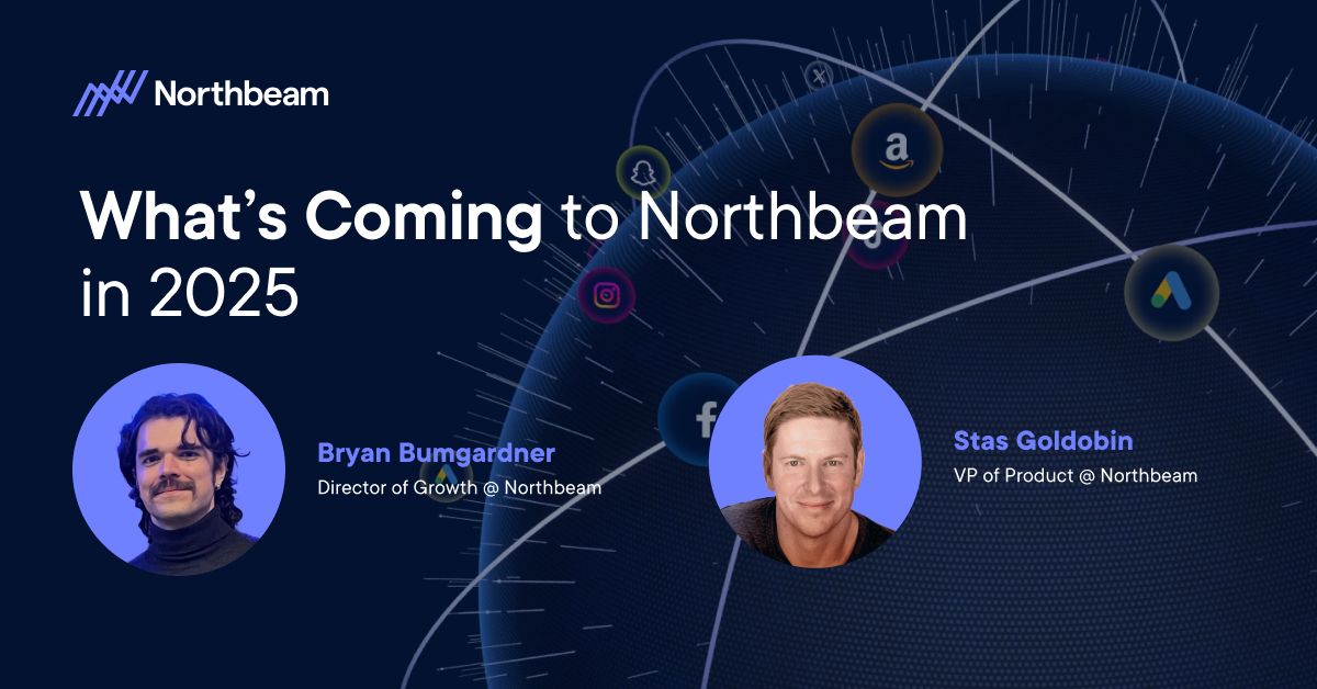 What's Coming to Northbeam in 2025