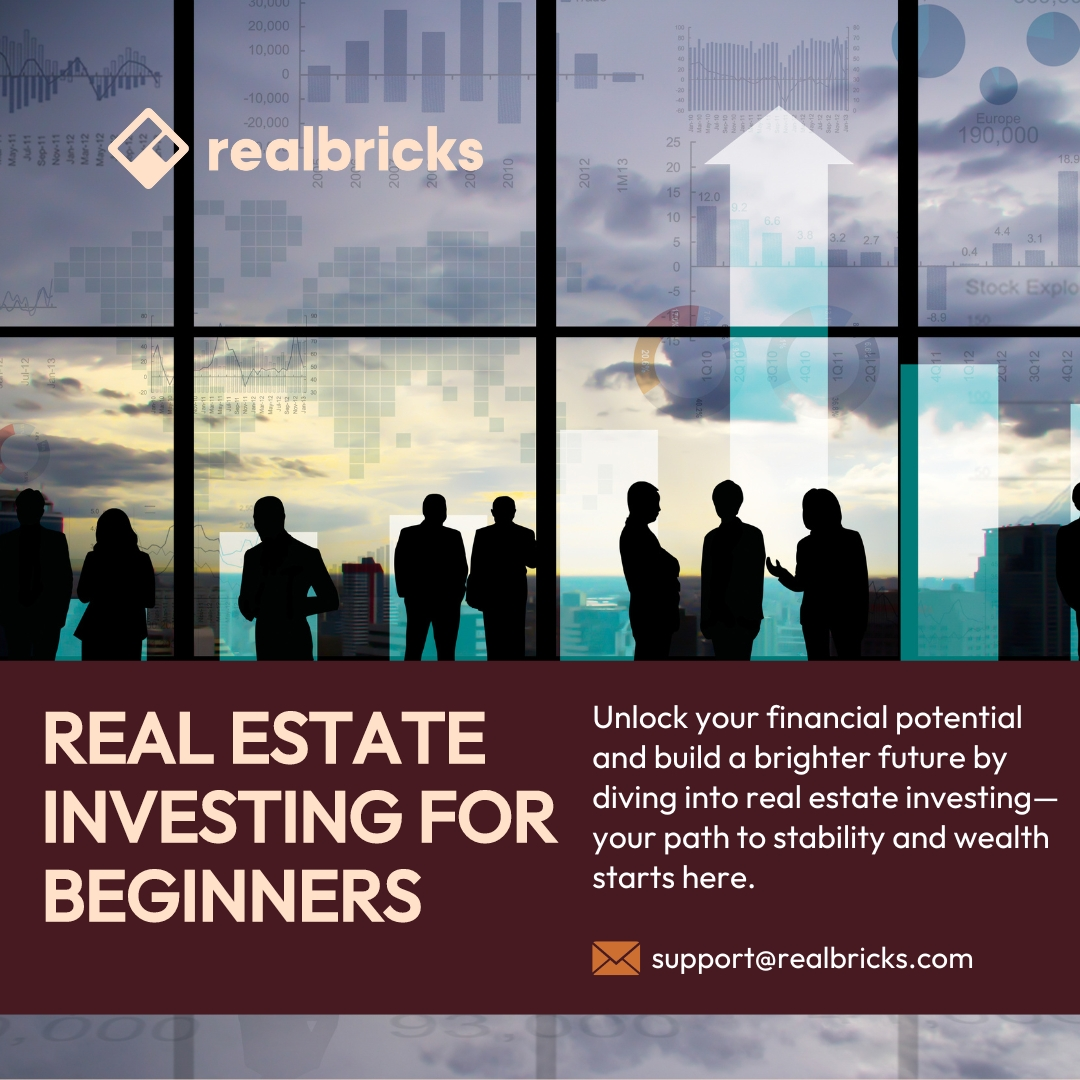 Real Estate Investing for Beginners: An Introduction | Realbricks