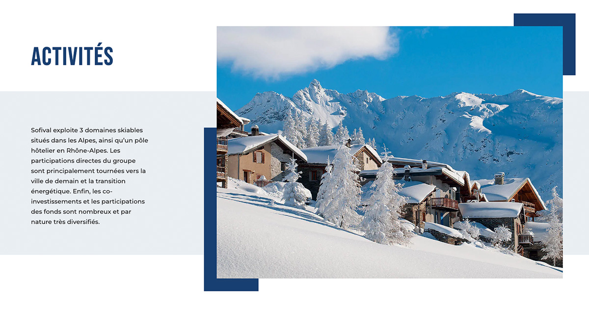 Les Activités du Groupe Sofival
