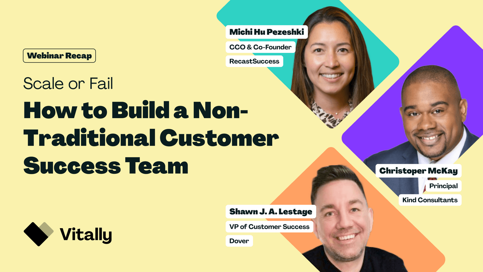 Building a Non-Traditional Customer Success Team | Vitally