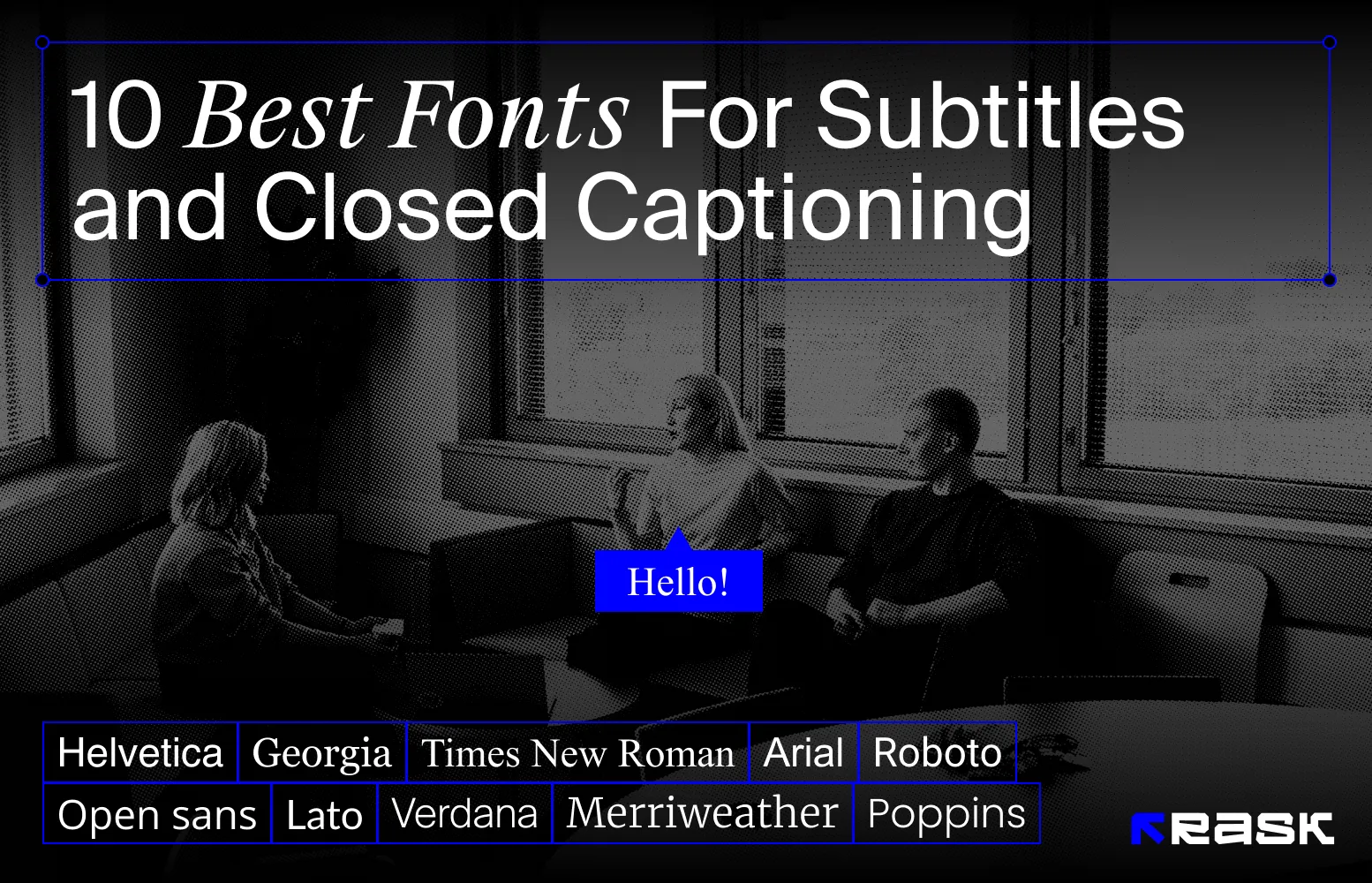 10 Best Fonts For Subtitles and Closed Captioning