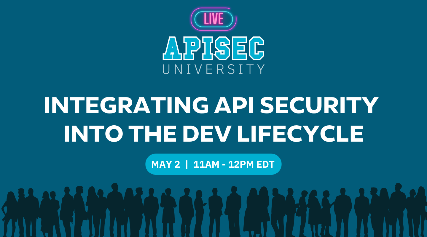APIsec U LIVE: How to Shift Left API Security Testing