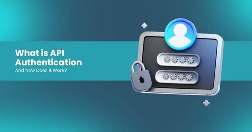 Complete Guide on API Authentication