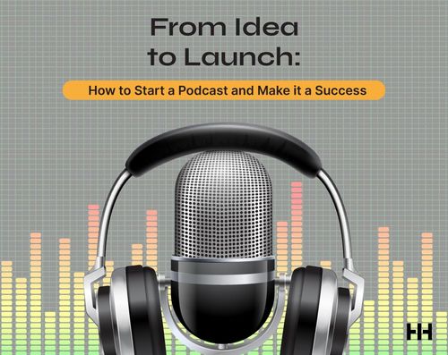 How to Start a Podcast: Step-by-Step Guide for Beginners - Hustle ...