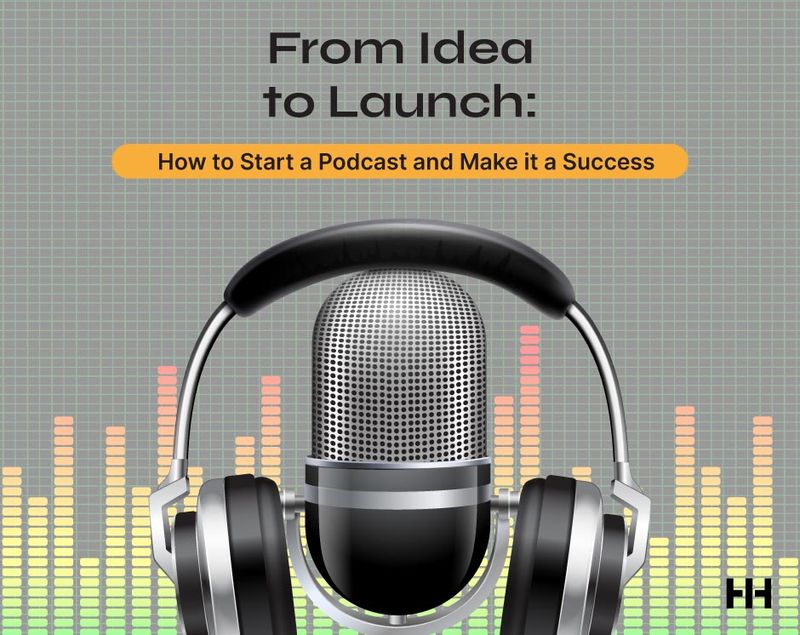 How to Start a Podcast: Step-by-Step Guide for Beginners - Hustle ...