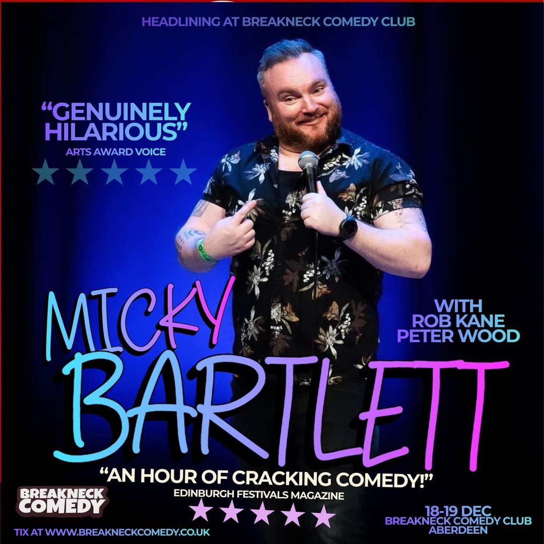 MICKY BARTLETT , ROB KANE | PETER WOOD | Breakneck Comedy Club