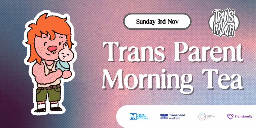 Trans Month | Trans Day of Remembrance | Trans Awareness Week