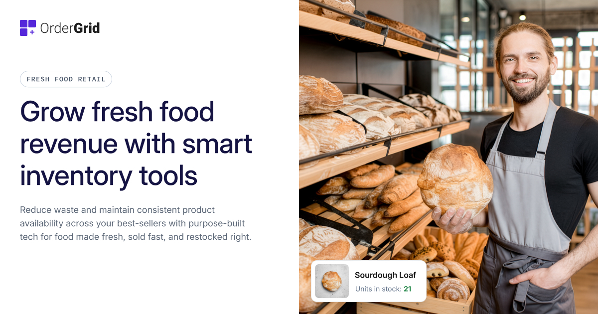 Fresh Food Retailers | OrderGrid