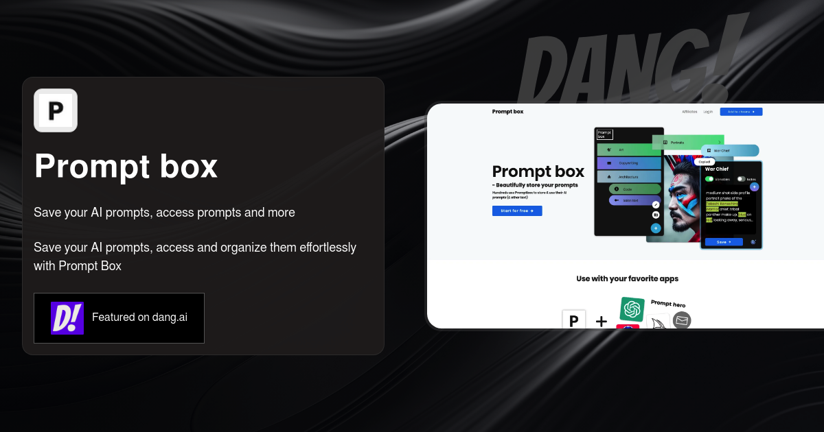 Save your AI prompts, access prompts and more - PromptBox