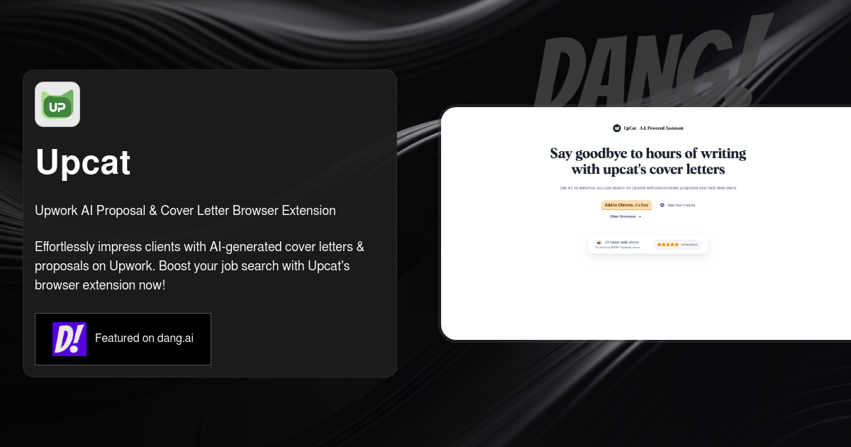 Upwork AI Proposal & Cover Letter Browser Extension - Upcat
