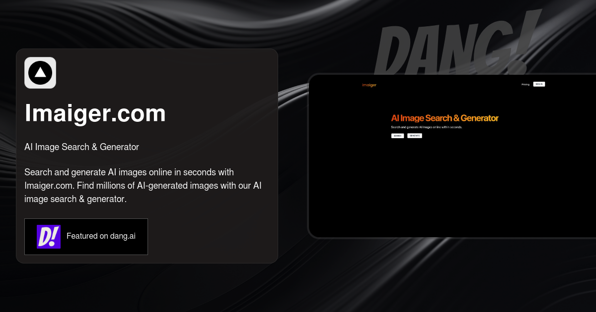 AI Image Search & Generator - Imaiger.com