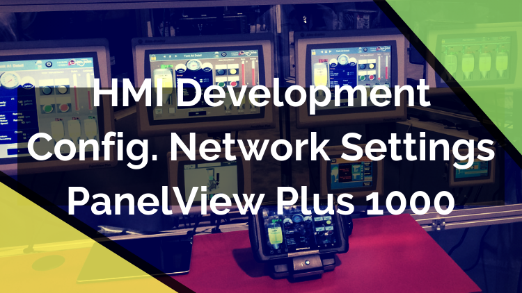 HMI Fundamentals - PanelView Plus Terminal IP Settings for EtherNet ...