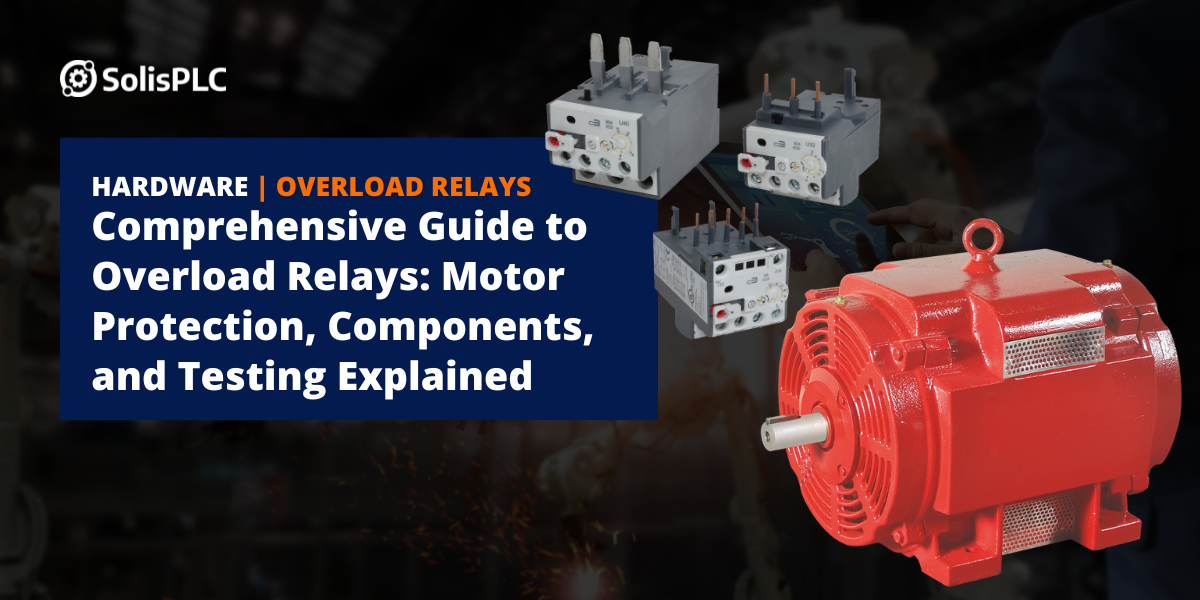 Comprehensive Guide to Overload Relays: Motor Protection, Components ...