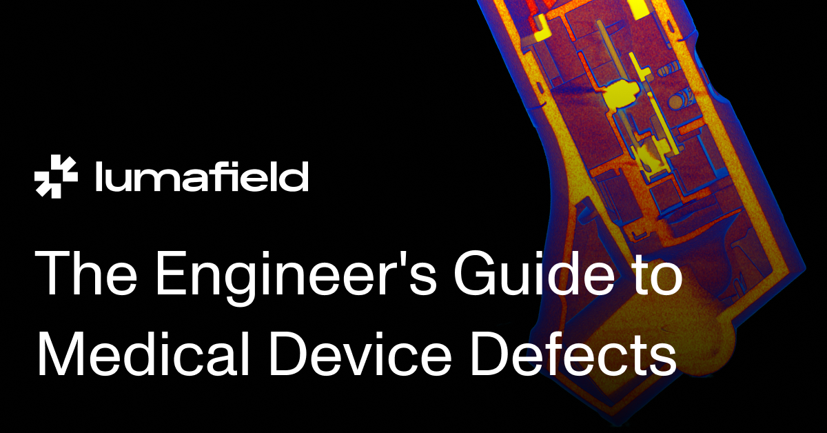 The Engineer's Guide to Medical Device Defects