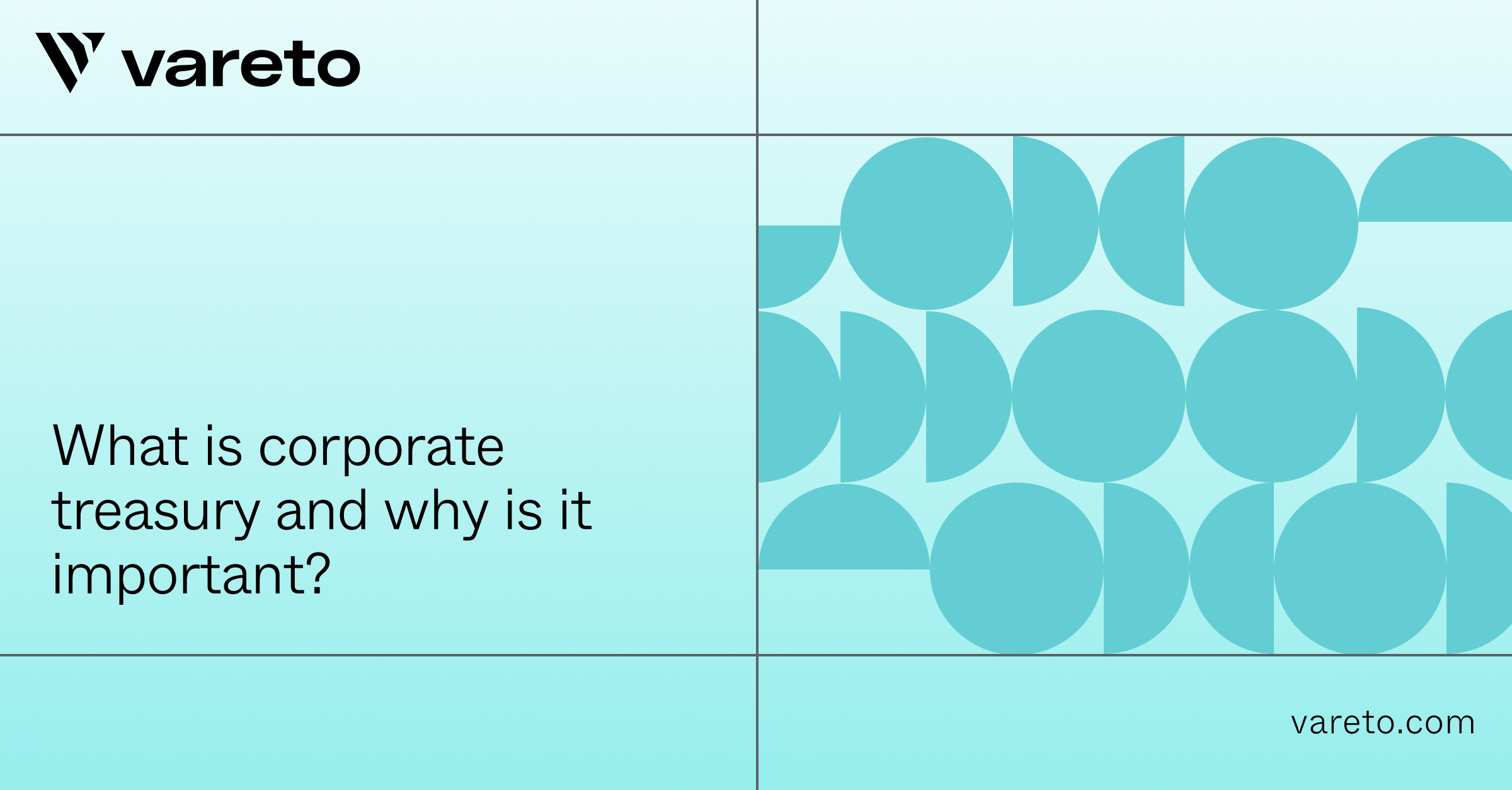 What is corporate treasury and why is it important?