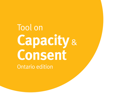 Capacity and Consent (Ontario Edition) - Nice Toolsets