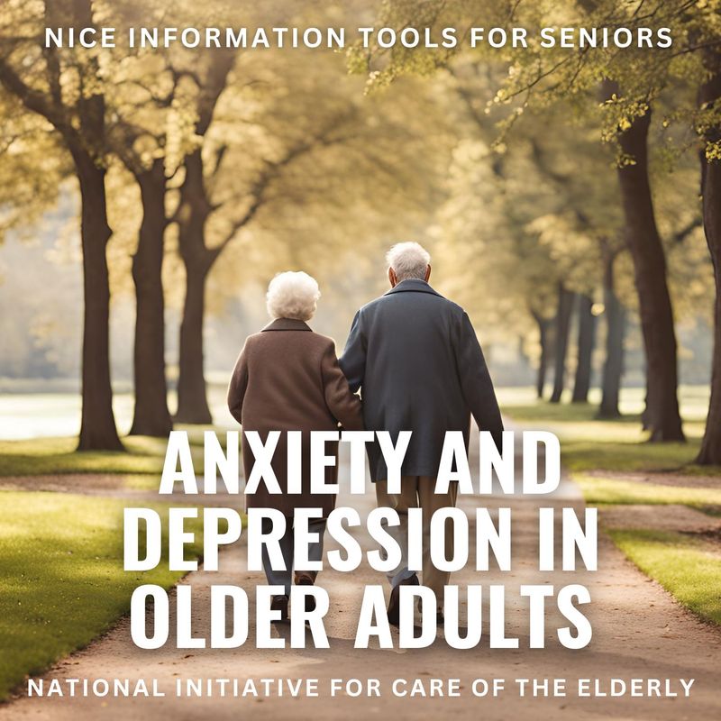Anxiety and Depression - Older Adults - NICE Information Tool