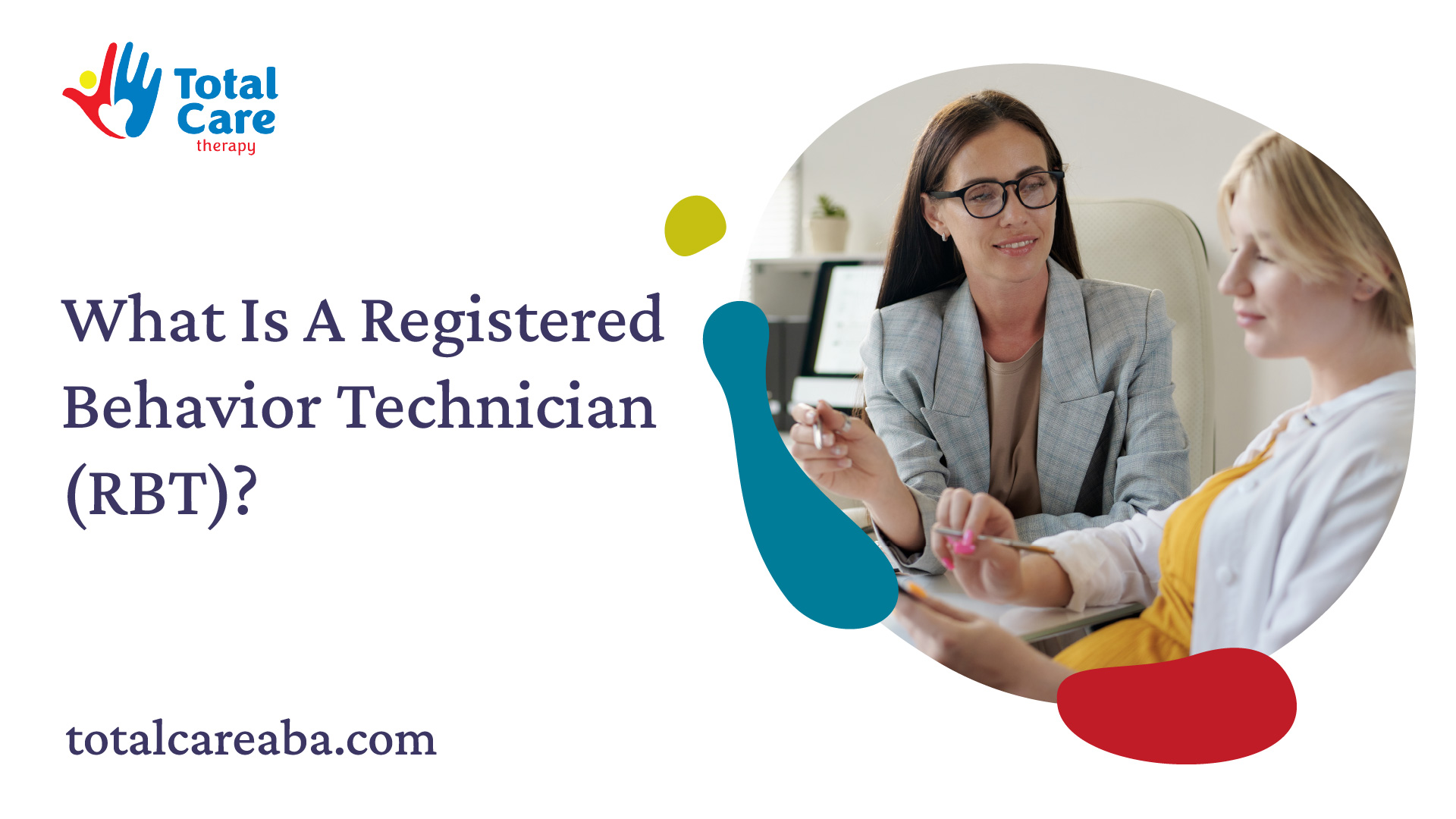 What Is A Registered Behavior Technician (RBT)?